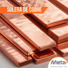 Solera de Cobre, 1/8, 3/16, 1/4, 5/16, 3/8, y ¡Mucho más!!